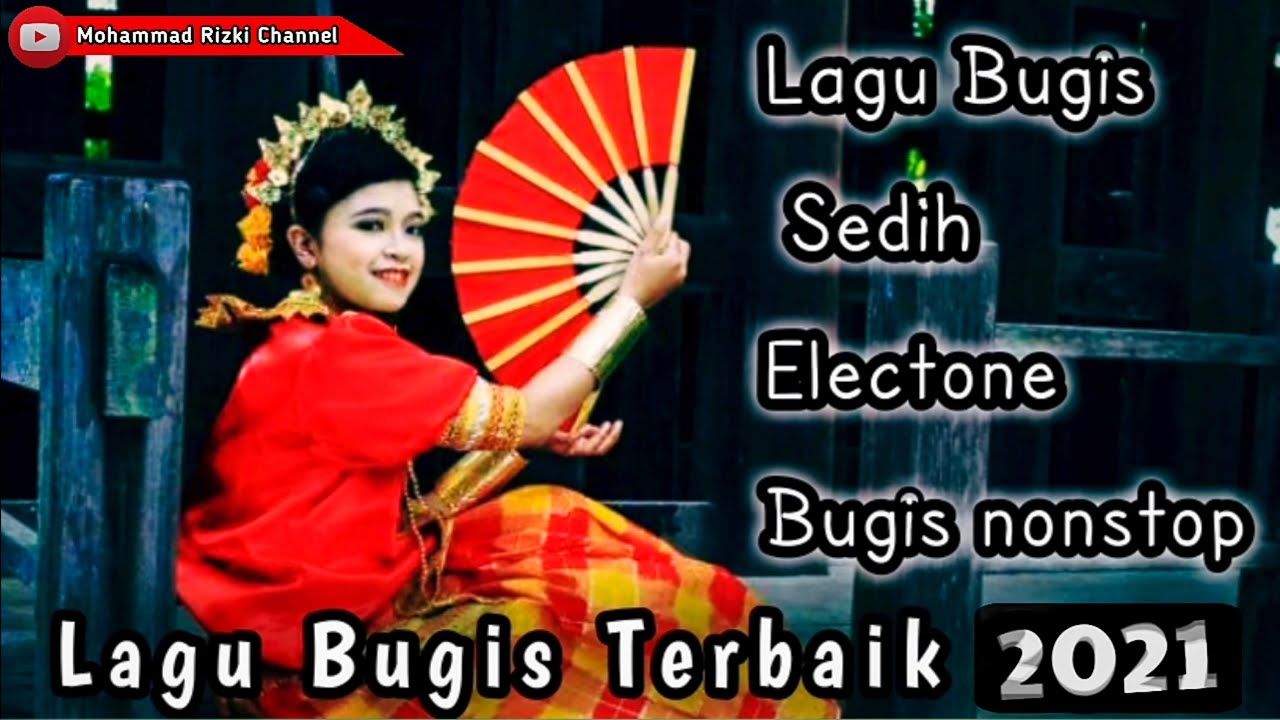 KUMPULAN LAGU BUGIS ELECTONE PILIHAN 2021 LAGU BUGIS NONSTOP ALINK ...