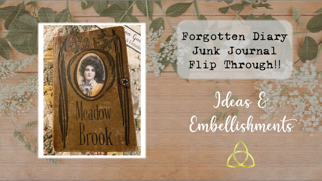 Her Forgotten Diary Junk Journal Flip Through - YouTube