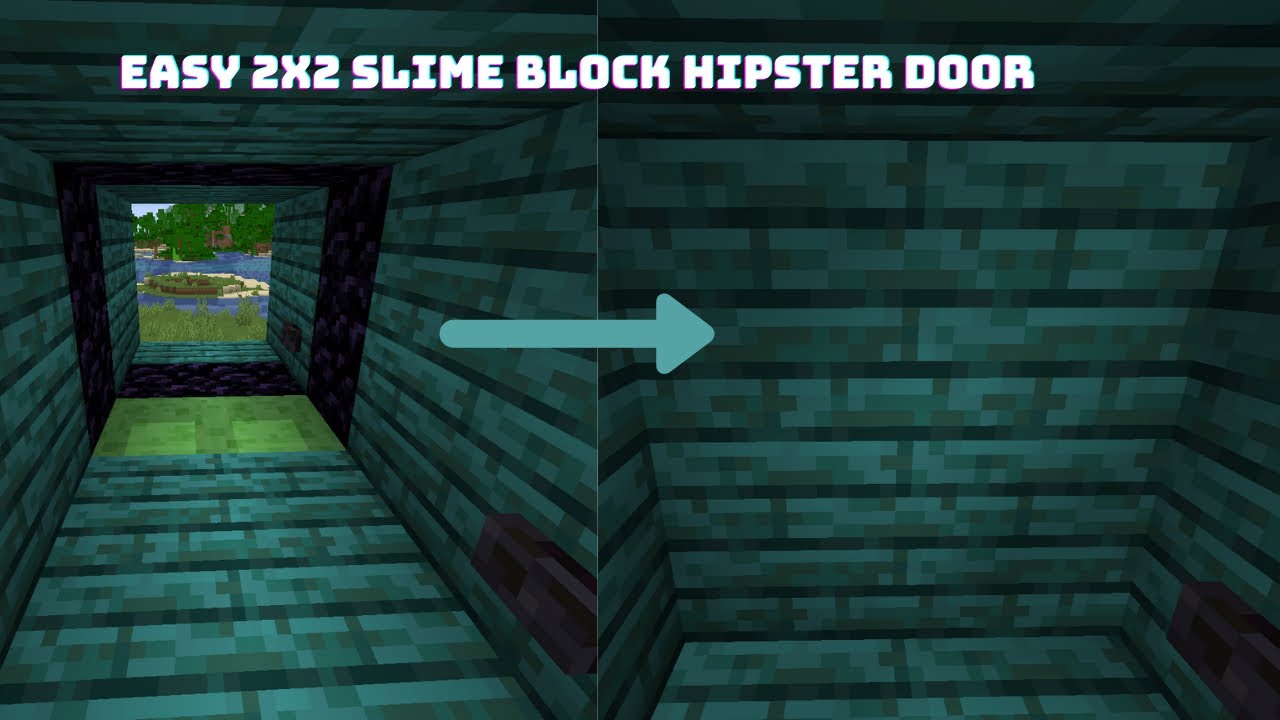 Easy 2x2 Slime Block Hipster Door - YouTube