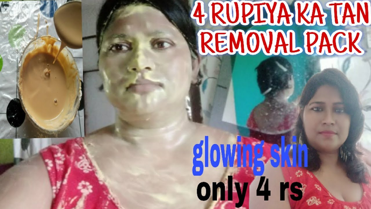 Sirf 4 Rupiya Ka Tan Remuval Pake || Magical Tan Pake||Sobse Easy Sob ...