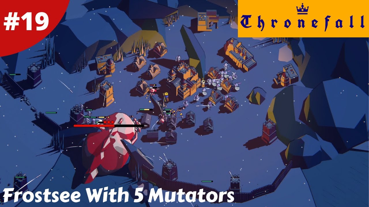 Frostsee With 5 Mutators Active Can We Beat Our High Score? - Thronefall - #19 - Gameplay - YouTube