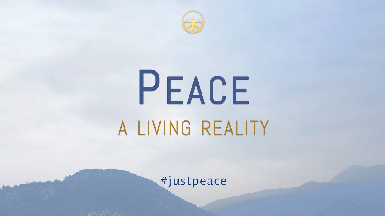 Peace - A Living Reality - YouTube