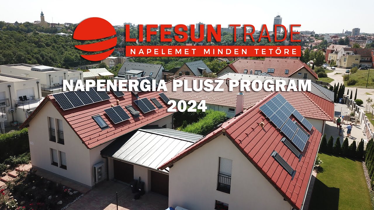 ☀️ Napenergia Plusz Program 2024 - NE MARADJ LE!☀️ - YouTube
