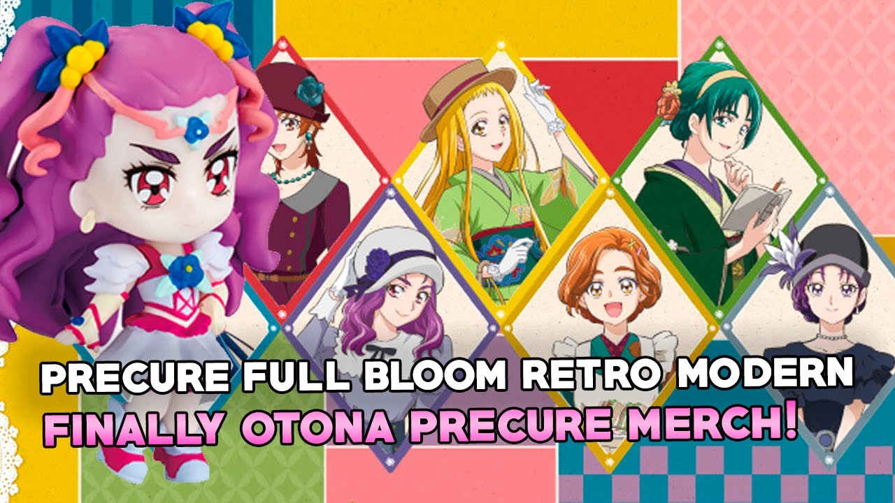 OTONA PRECURE Power of Hope ~PreCure Full Bloom~ New Merchandise ...