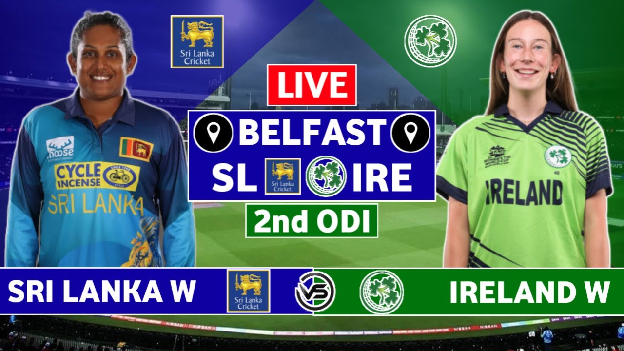 Sri Lanka Women v Ireland Women 2nd ODI Live Scores | SL W vs IRE W 2nd ...