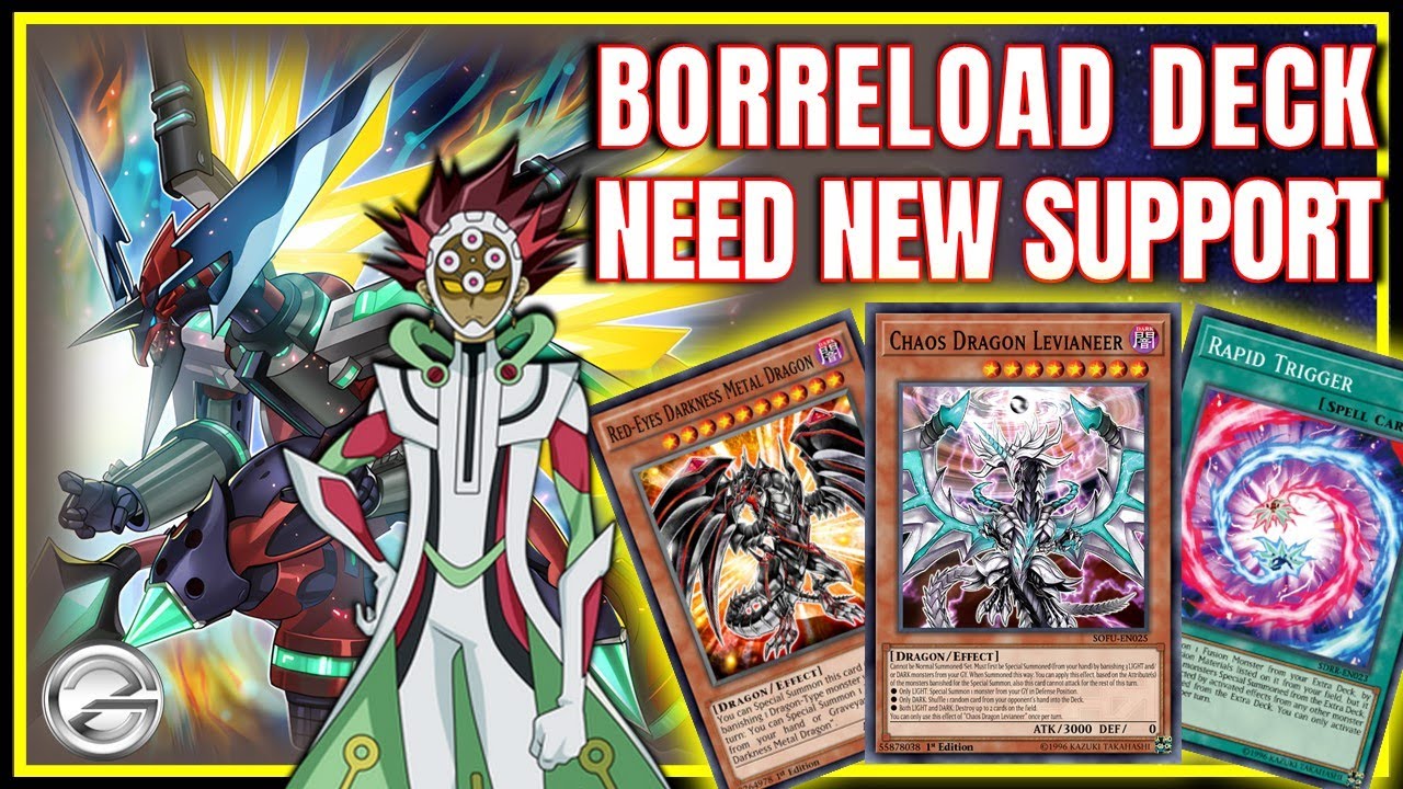 Outdated? Borreload Deck Struggles Without New Support | Duel Links ...