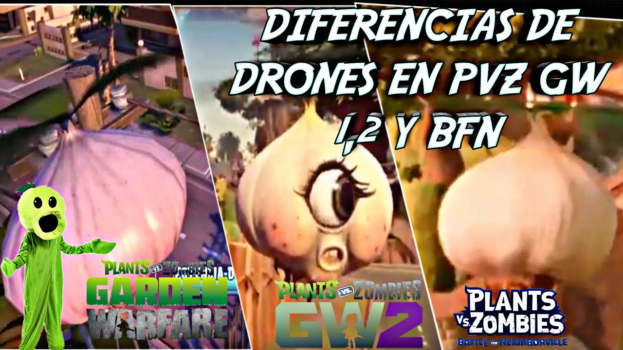 !DIFERENCIAS DE DRONES AJO EN PVZ GW 1,GW 2 Y BFN! - YouTube