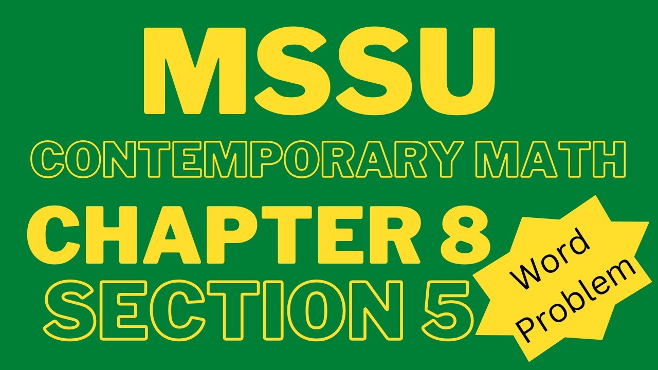 MSSU : Contemporary Math : Chapter 8 Section 5 : Word Problem ...