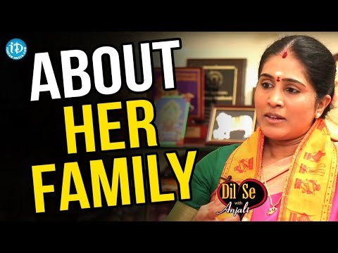 Amma Jyotirmayi About Her Family Background || Dil Se With Anjali