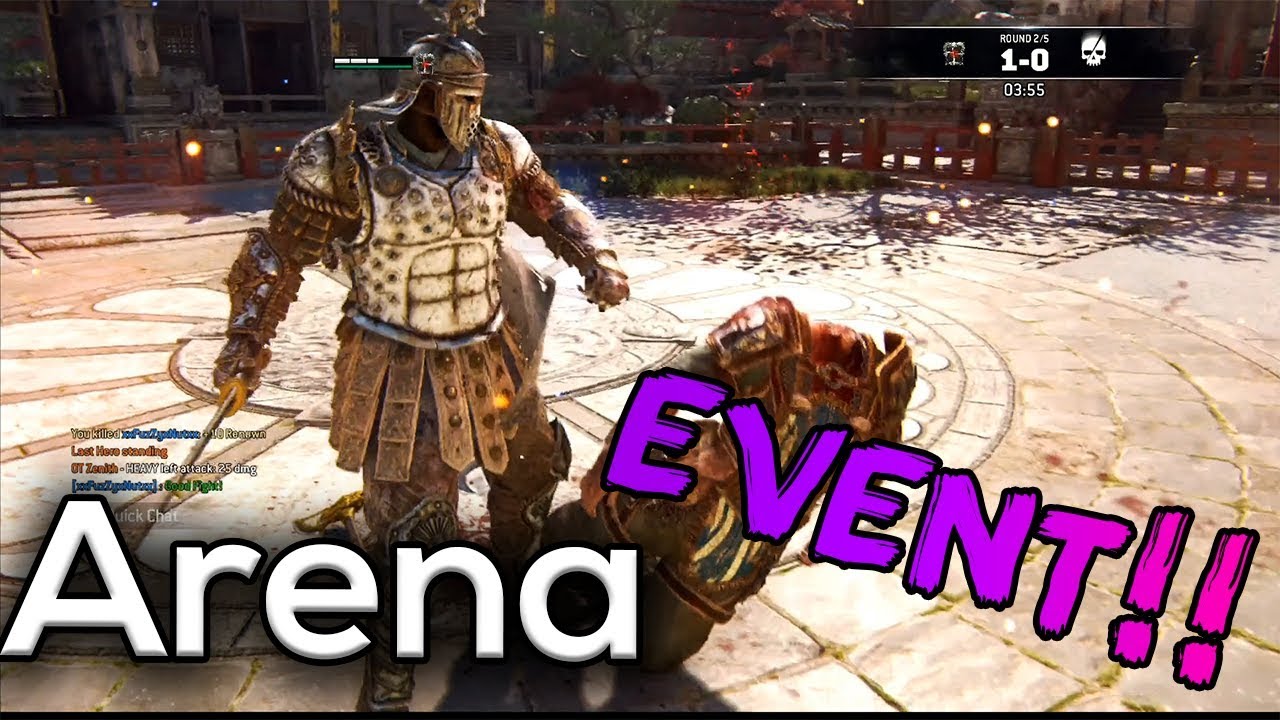 For Honor - Arena Duel Event!!! Are You Not Entertained!?!? FOR HONOR ...