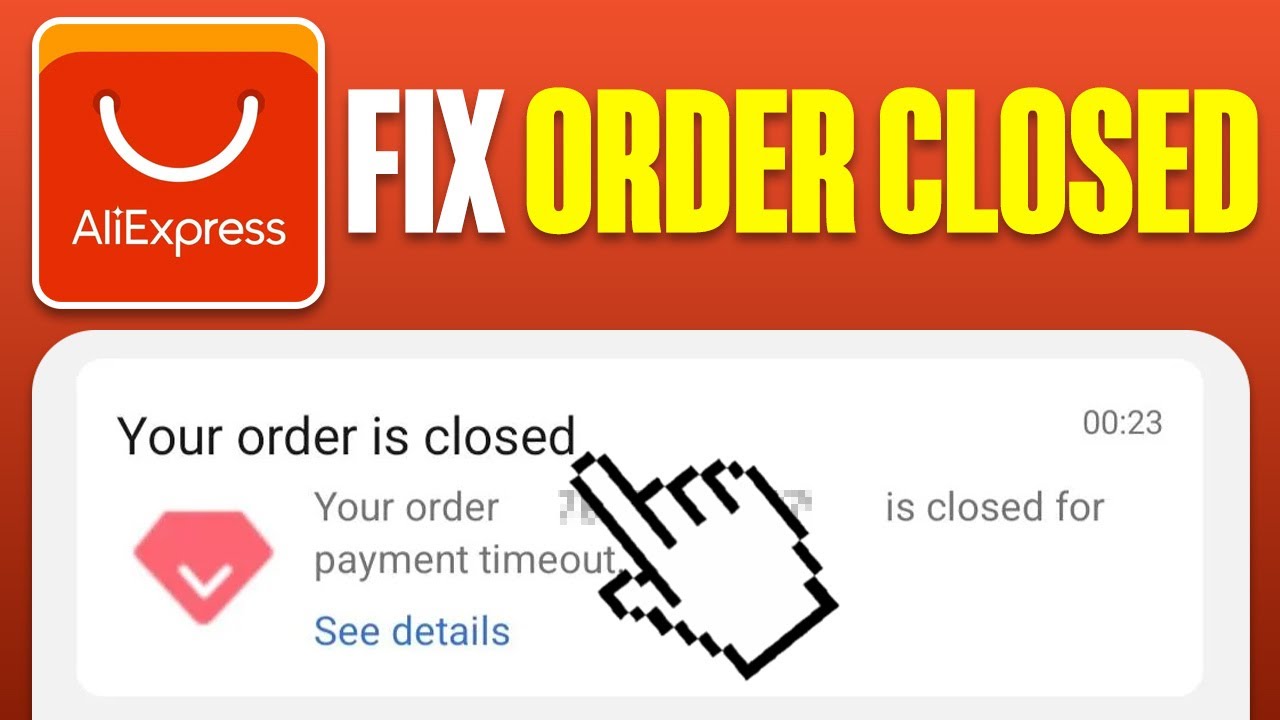 How To Fix AliExpress Order Closed 2025 - YouTube