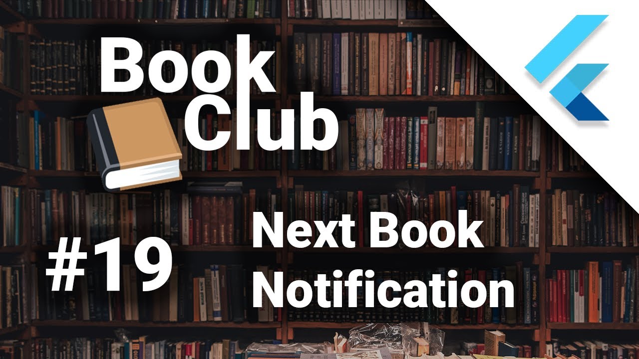 Next Book Notification | Complete Flutter App #19 - YouTube