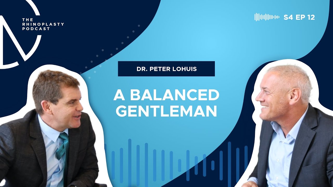 The Balanced Gentleman with Dr. Peter Lohuis - S4 - EP12 - YouTube