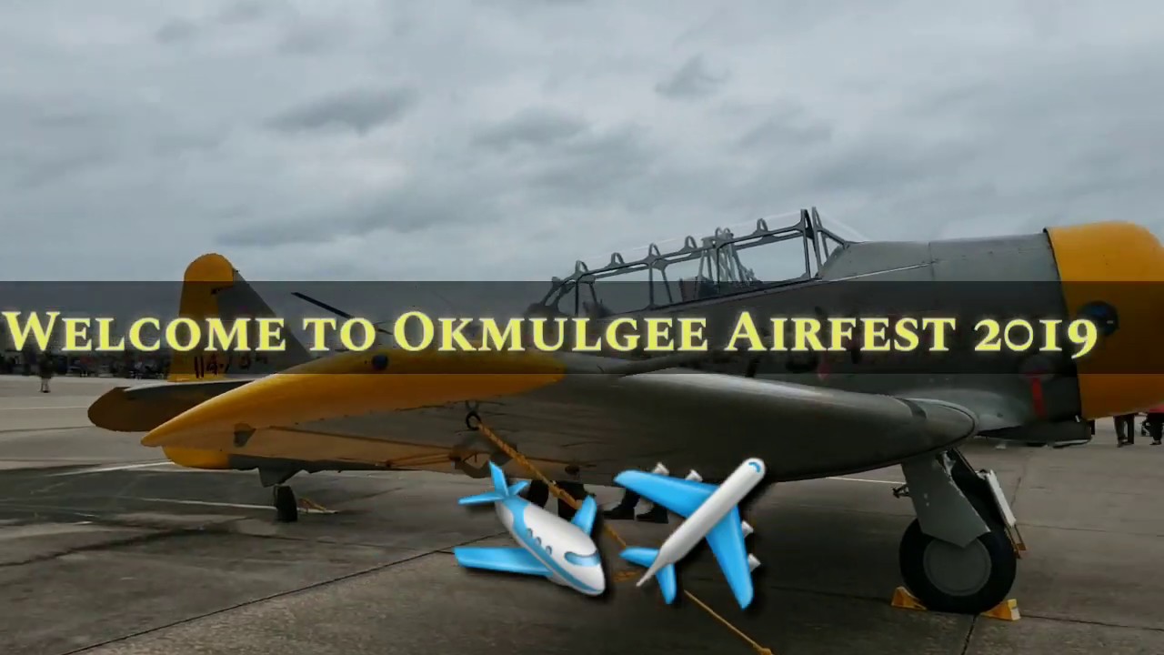 OKMULGEE AIRFEST 2019 |The Hamon's - YouTube