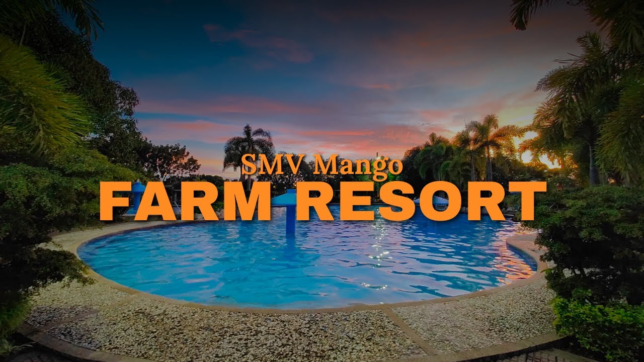 SMV Mango Farm Resort | Best Water Park & Mango Farm in Bulacan 2025 ...