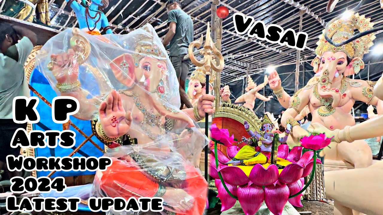 KRUNAL PATIL WORKSHOP 2024 | KP ARTS 2024 | GANPATI WORKSHOP 2024 | 📍VASAI GAON - YouTube