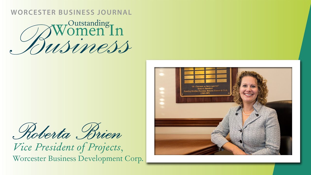 2015 Outstanding Women In Business Awards: Roberta Brien, Worcester ...