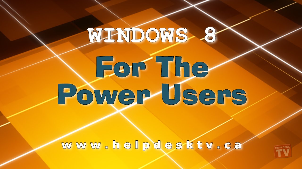 Windows 8 Consumer Preview: For The Power Users - YouTube