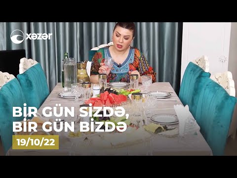 Bir Gün Sizdə, Bir Gün Bizdə - (Aysel Sultanın Evi) 19.10.2022