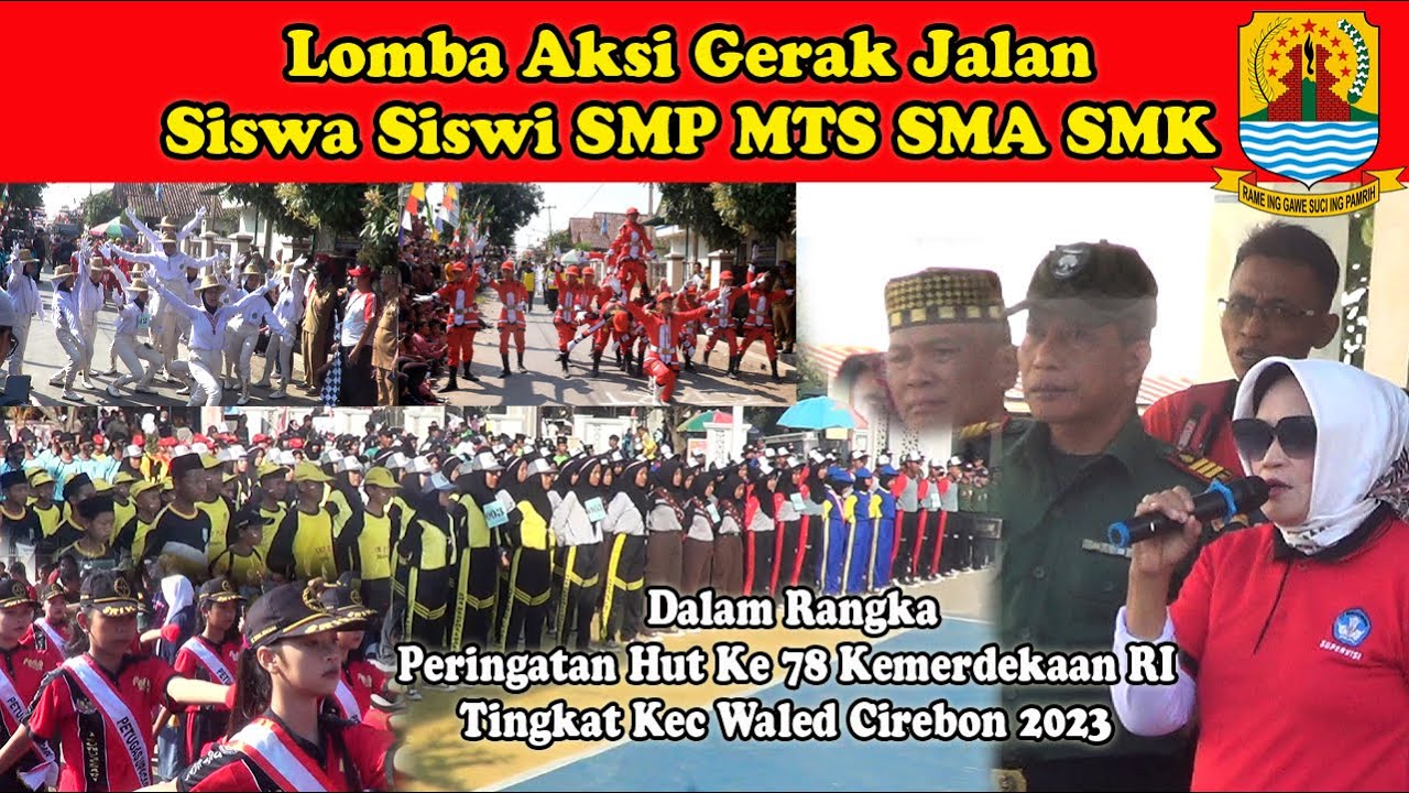 Lomba aksi gerak jalan smp smk se kecamatan waled cirebon 2023 - YouTube