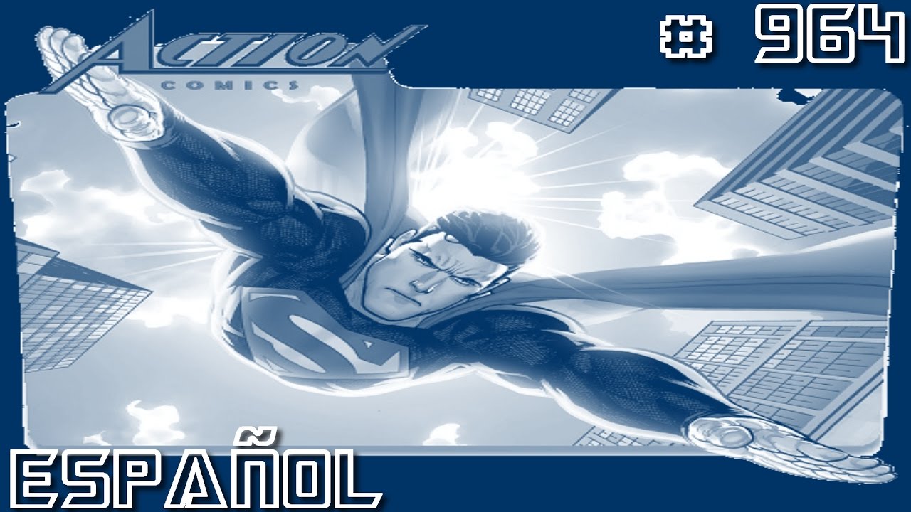 DC UNIVERSE REBIRTH ACTION COMICS # 964 [ESP] 2016 ¿Quién es Clark Kent ...