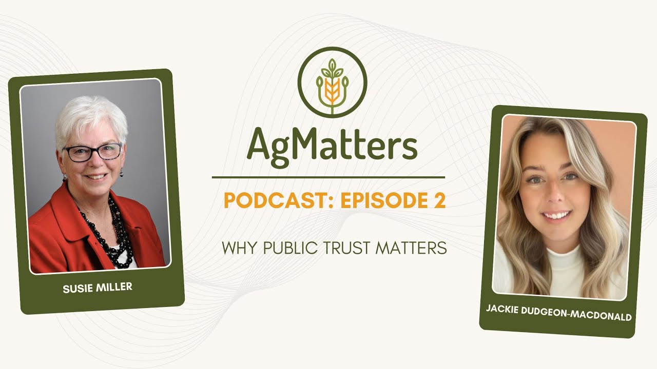 Ag Matters Podcast - Episode 2: Why Public Trust Matters - YouTube