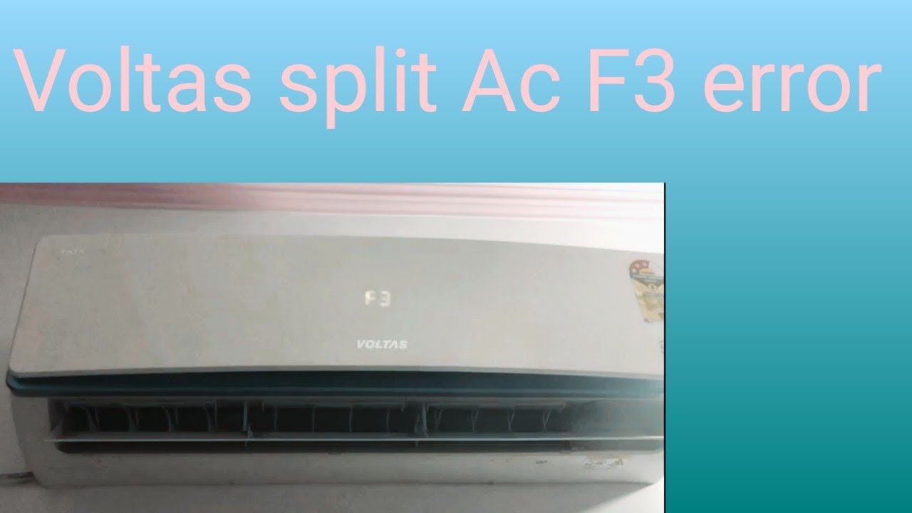 Voltas split Ac F3 error problem - YouTube
