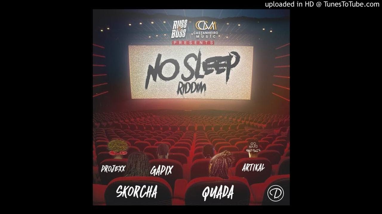 No Sleep Riddim Mix By Dj Grillz ( Jun 2019 ) Dancehall Mix Quada ...
