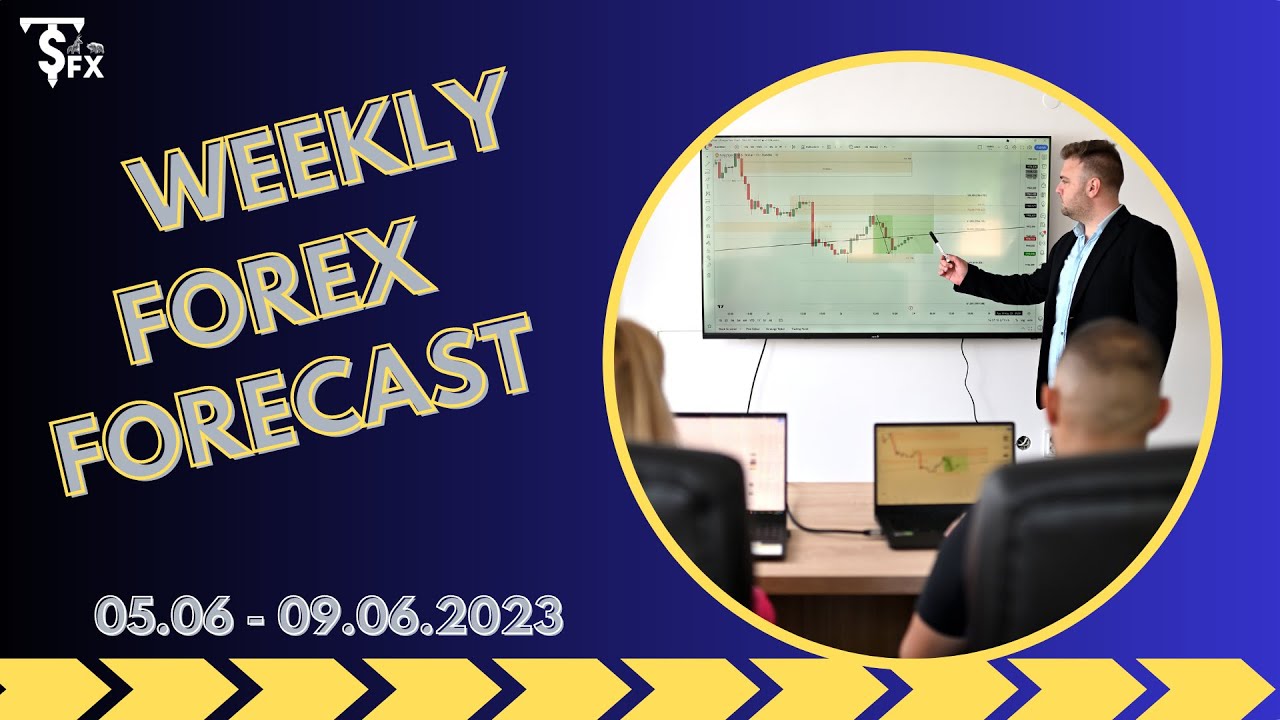 Weekly FOREX Forecast and SETUPS | 05.06.23 - 09.06.23 | Vol.39 | Forex | Gold | True Sight ...