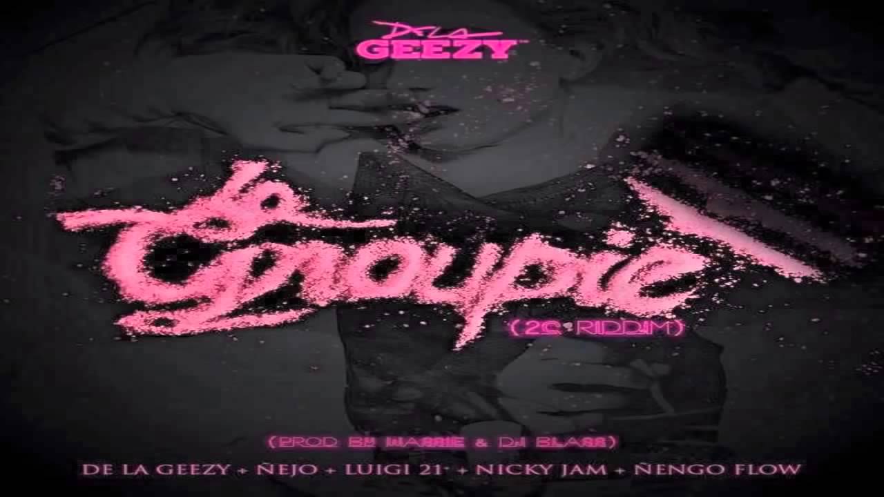 La Groupie De La Ghetto Ft Ñejo ,Lui G 21 Plus Nicky Jam ,Ñengo Flow ...