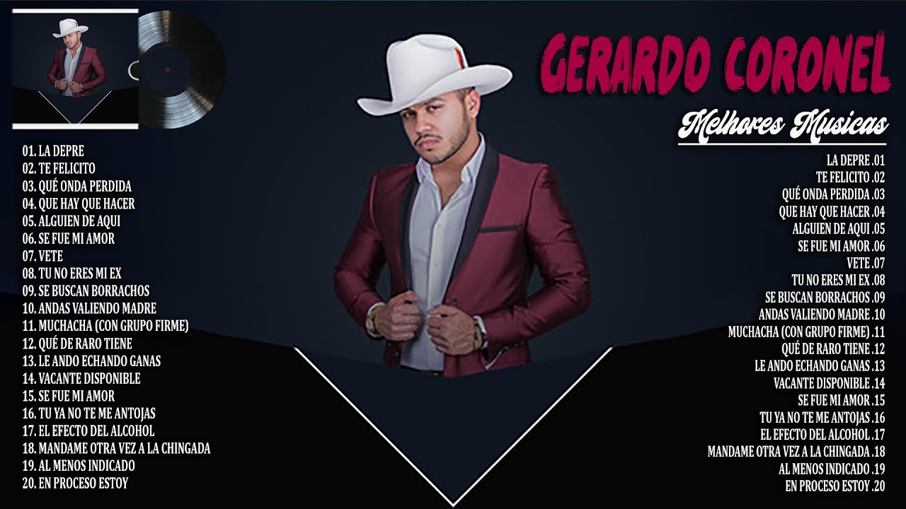 Gerardo Coronel El Jerry 2024 ~ Grandes Éxitos Mix 2024 ~ Álbum ...