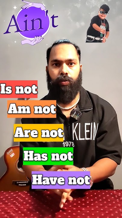 |Ain't - is not, are not, am not, has not, or have not| Slang | Grammar ...