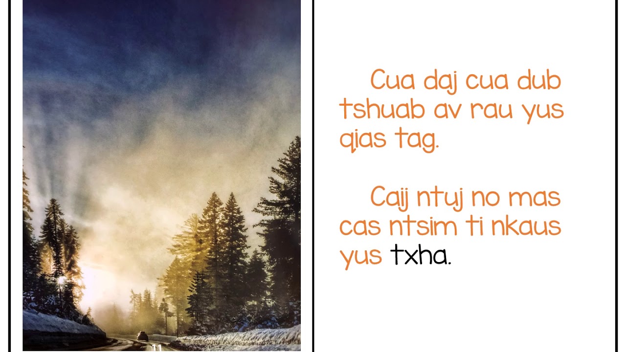 Hmong Book Kuv Yog Txoj Kev - YouTube