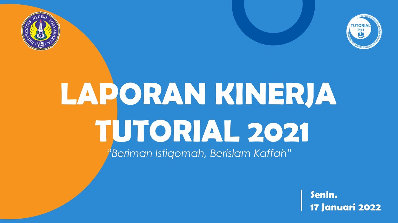 [ LIVE] Laporan Kinerja Tutorial PAI UNY 2021 - YouTube