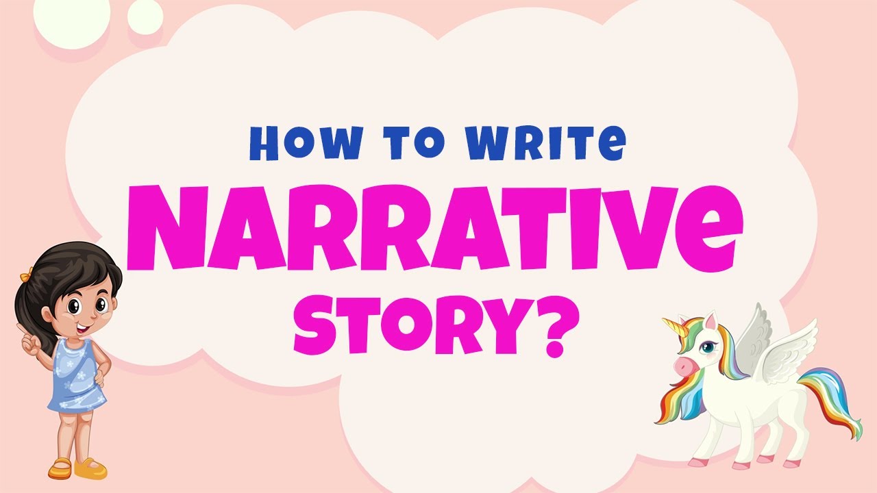 Narrative Story/Narrative writing-How to write a narrative Story? #Kids ...