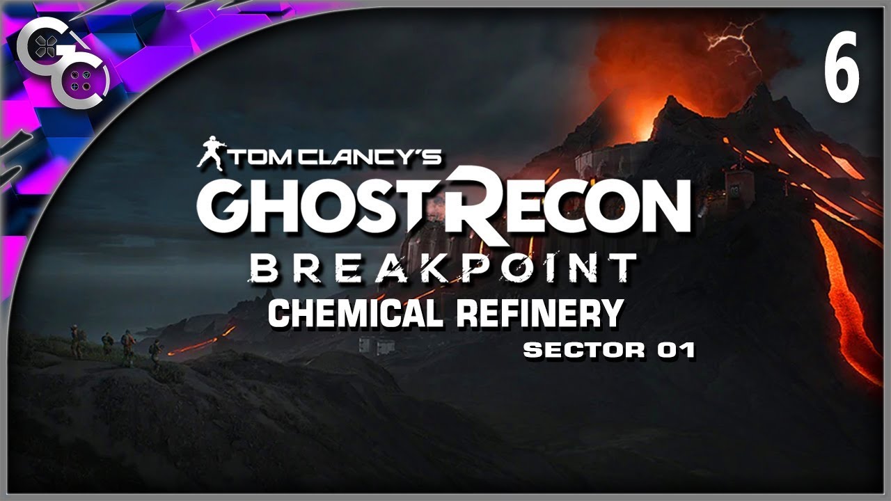 GHOST RECON Breakpoint : RAID Gameplay CHEMICAL REFINERY Recon PART 6 ...