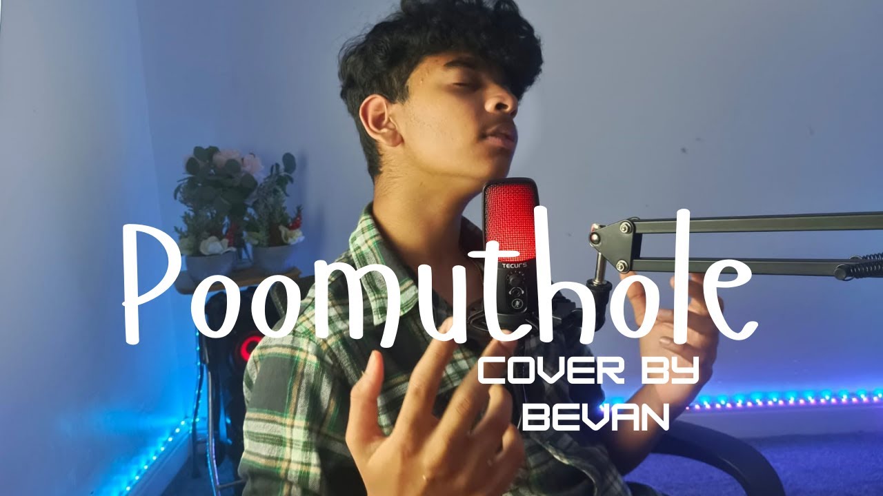 Poomuthole song | Cover by | Bevan | - YouTube