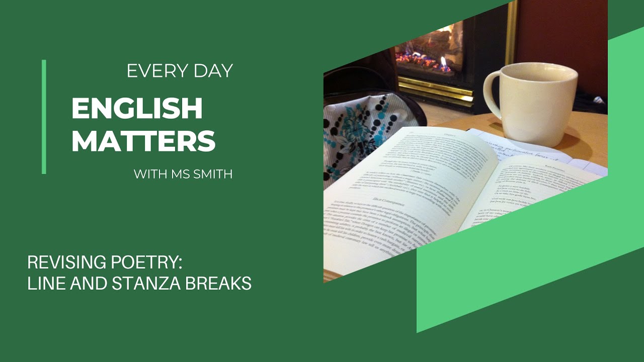 Revising Poetry: Line and Stanza Breaks - YouTube