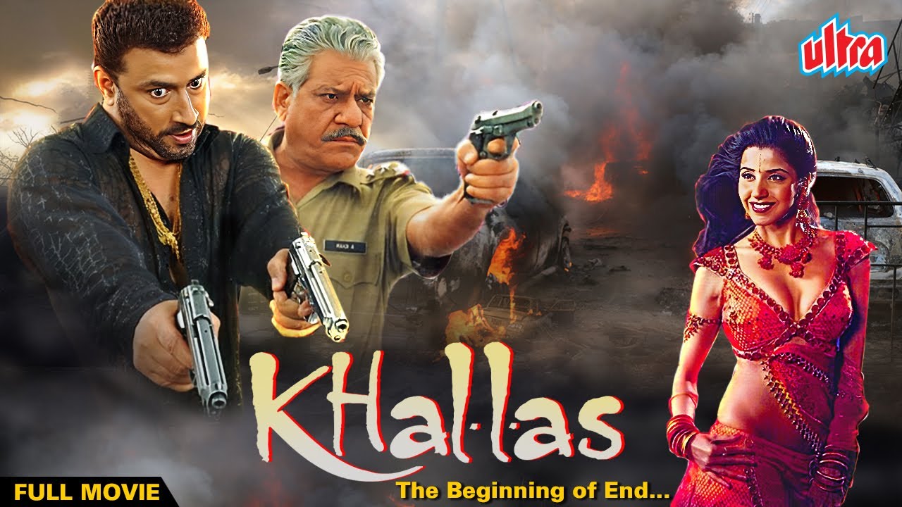 KHALLAS - THE BEGINNING OF END | Hindi Full Movie | Bobby Khan, Nikita ...