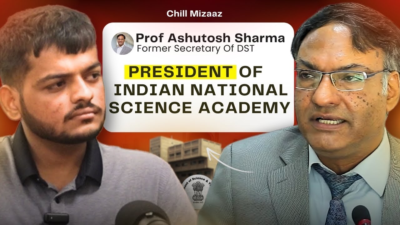 Unfiltered with Former DST Secretary | President, INSA | Professor Ashutosh Sharma | IIT Kanpur ...