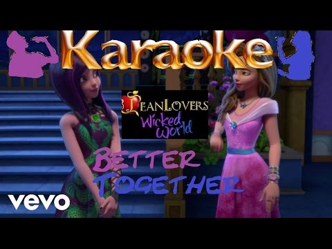 Karaoke - Better Together (Descendientes: Mundo de Villanos)