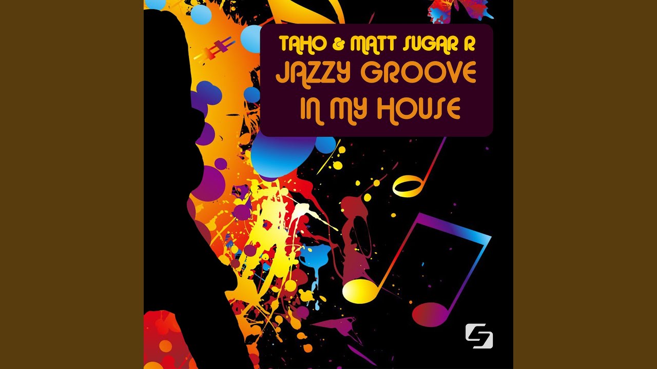 Jazzy Groove In My House (Chicago Club Mix) - YouTube