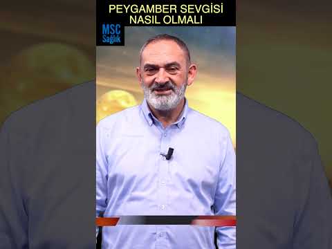 Peygamber Sevgisi Nasıl Olmalı
