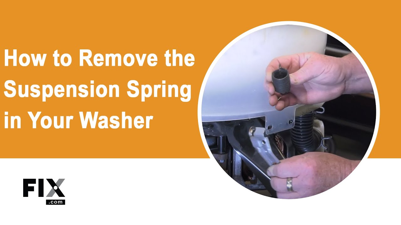 WASHER REPAIR: How to Remove the Suspension Spring in Your Washer | FIX ...