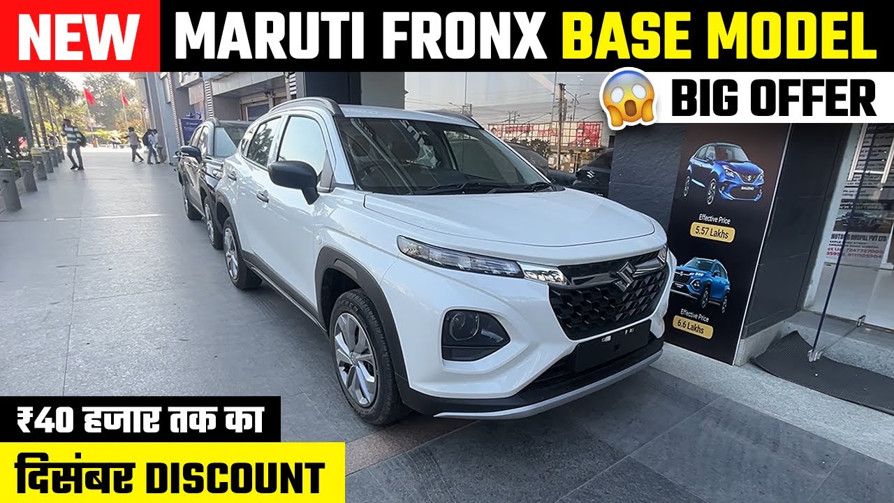 Big Discount 🔥 New Maruti Fronx Base Model 2025 | Fronx Sigma | Fronx ...