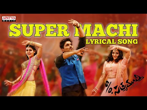 Super Machi Video Song With Lyrics - S/o Satyamurthy Songs - Allu Arjun, Samantha, DSP