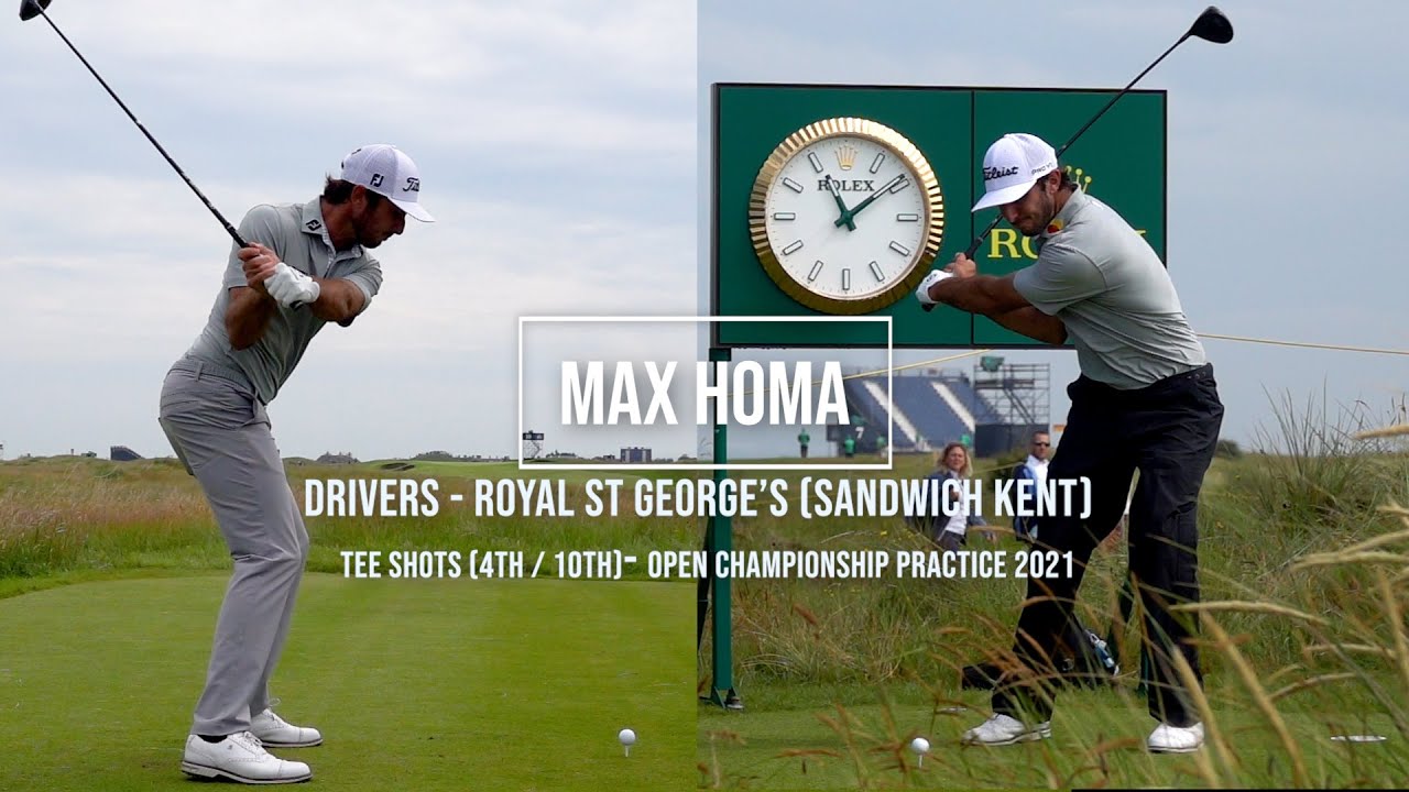 Max Homa Golf Swing Drivers (DTL & front views) at Royal St George's ...