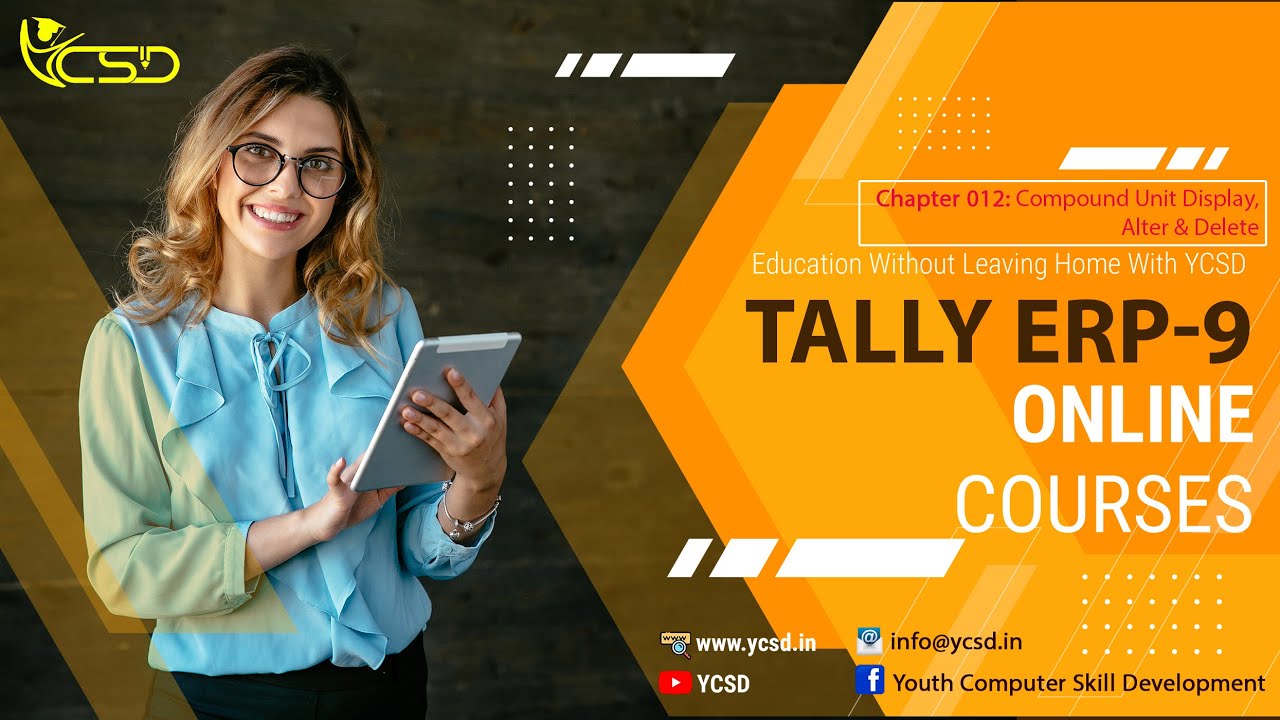 Chapter 012 - Compound Unit Display, Alter & Delete In Tally ERP - 9 ...