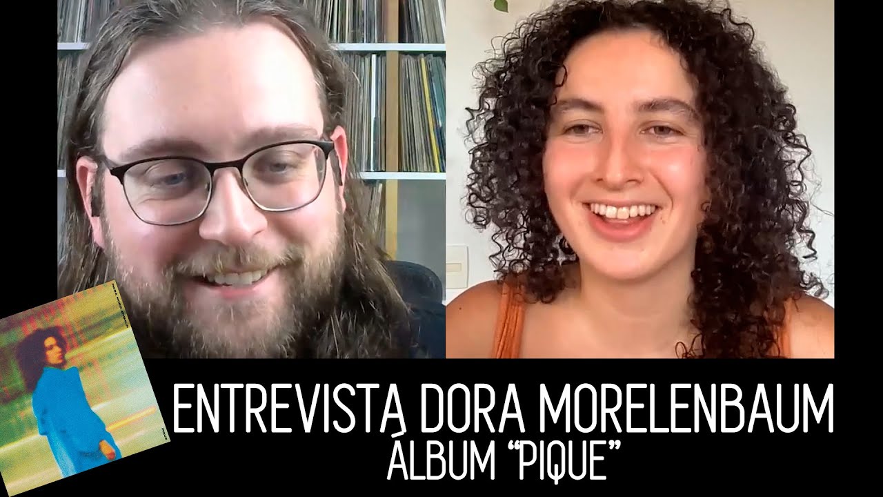 DORA MORELENBAUM: PAPO SOBRE PIQUE, UM DOS GRANDES LANÇAMENTOS DE 2024 ...