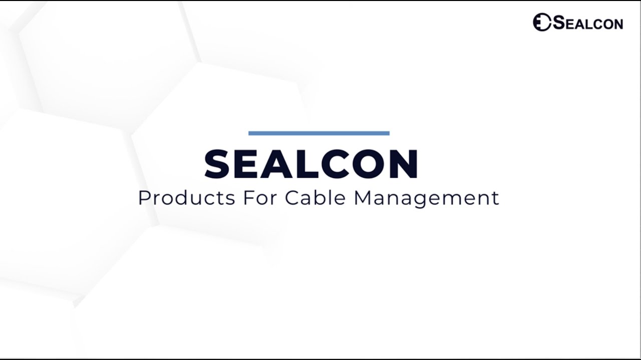 Sealcon Your Trusted Source for Cable Management Solutions - YouTube